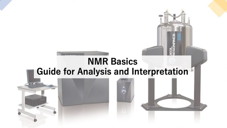NMR Basics: Guide for Analysis and Interpretation | Chem-Station Int. Ed.